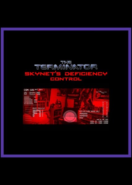 The Terminator: Skynet's Deficiency Control (Season 1: Episode 2) Fan ...