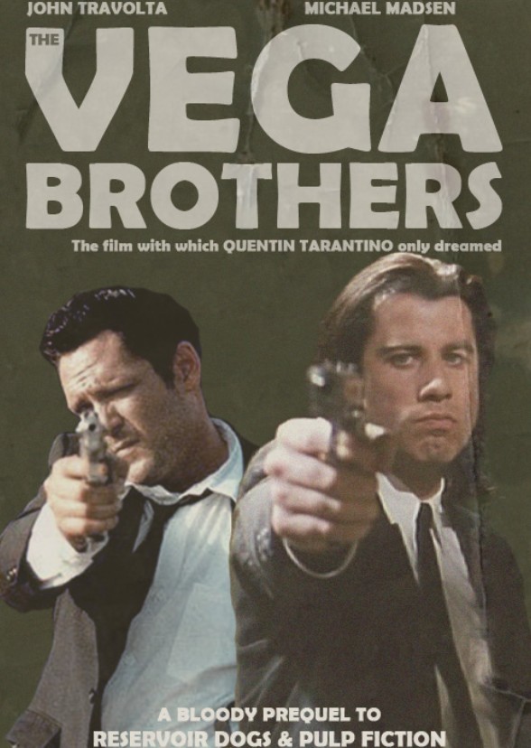 The Vega Brothers: A Quentin Tarantino Film Fan Casting on myCast