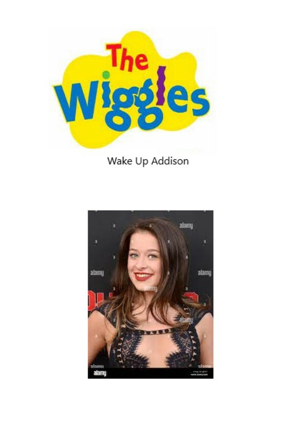 The Wiggles:Wake Up Addison Fan Casting on myCast