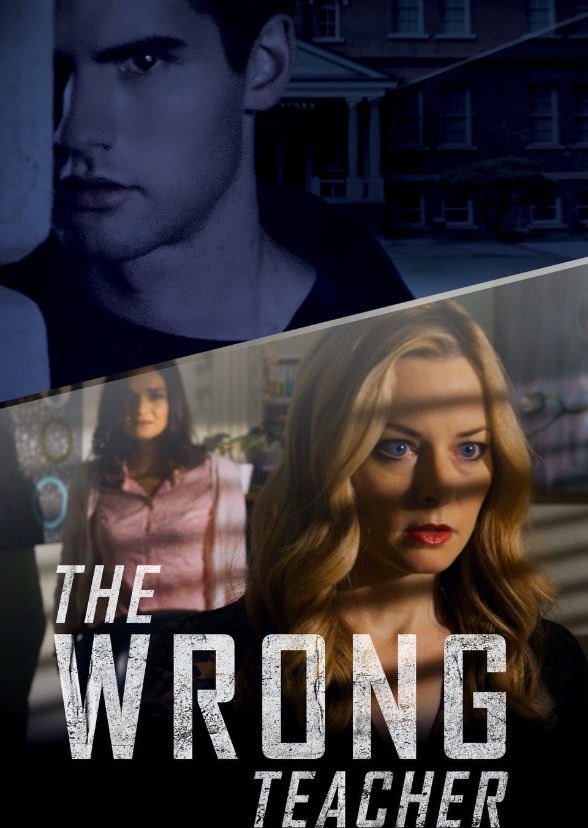 The Wrong Teacher Fan Casting on myCast