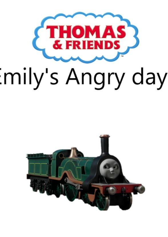 Thomas and Friends: Emily's Angry day Fan Casting on myCast
