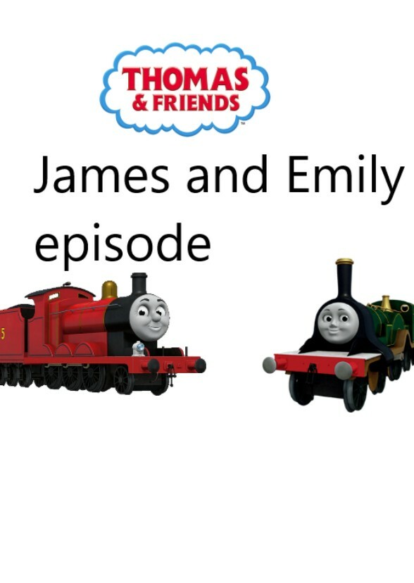 Thomas and Friends:James And Emily Cargo Delivery Fan Casting on myCast