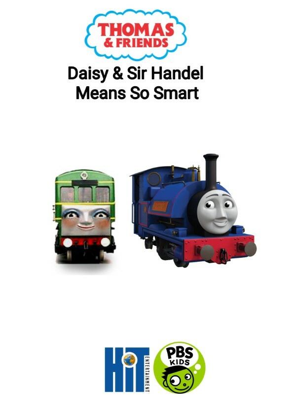 Thomas & Friends:Daisy & Sir Handel Means So Smart Series #9 Finale ...