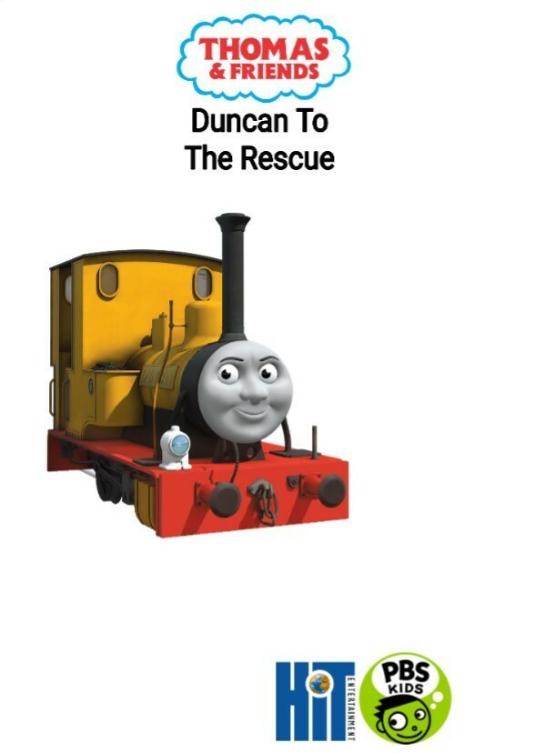 Thomas & Friends:Duncan To The Rescue Series #6 Episode #1 Fan Casting ...