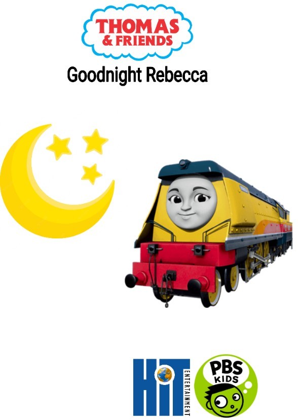 Thomas & Friends:Goodnight Rebecca Episode Fan Casting on myCast
