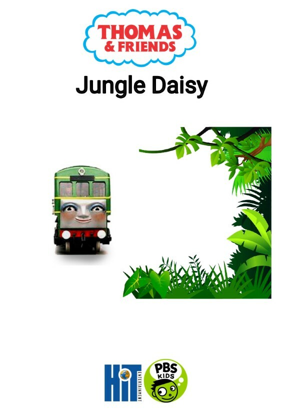 Thomas & Friends:Jungle Daisy Series #6 Episode #14 Fan Casting on myCast