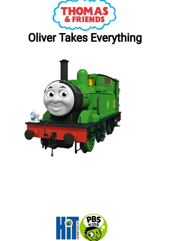 Thomas & Friends:Oliver Takes Everything Series #12 Episode #5 Fan Casting on myCast