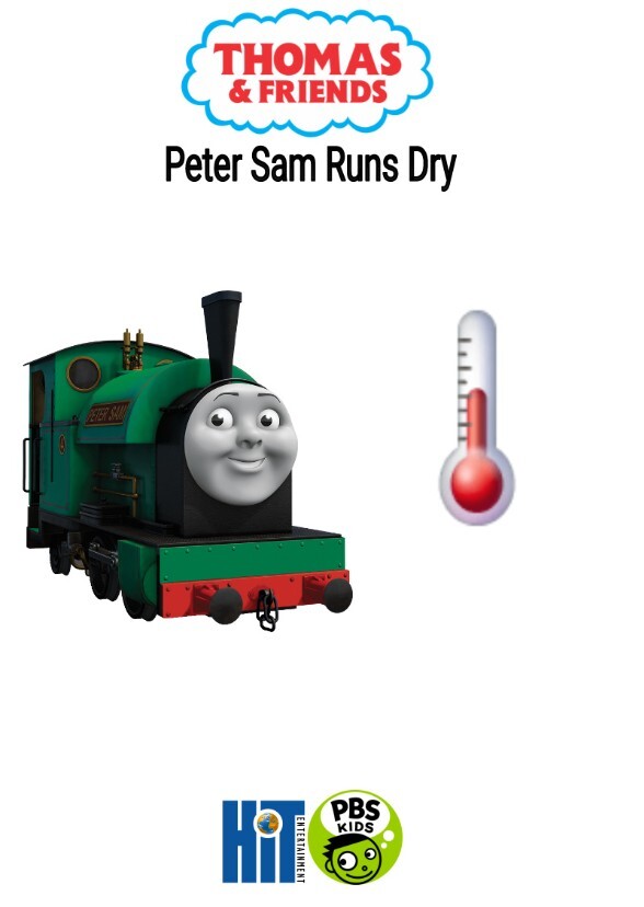 Thomas & Friends:Peter Sam Runs Dry Series #18 Episode #1 Fan Casting ...