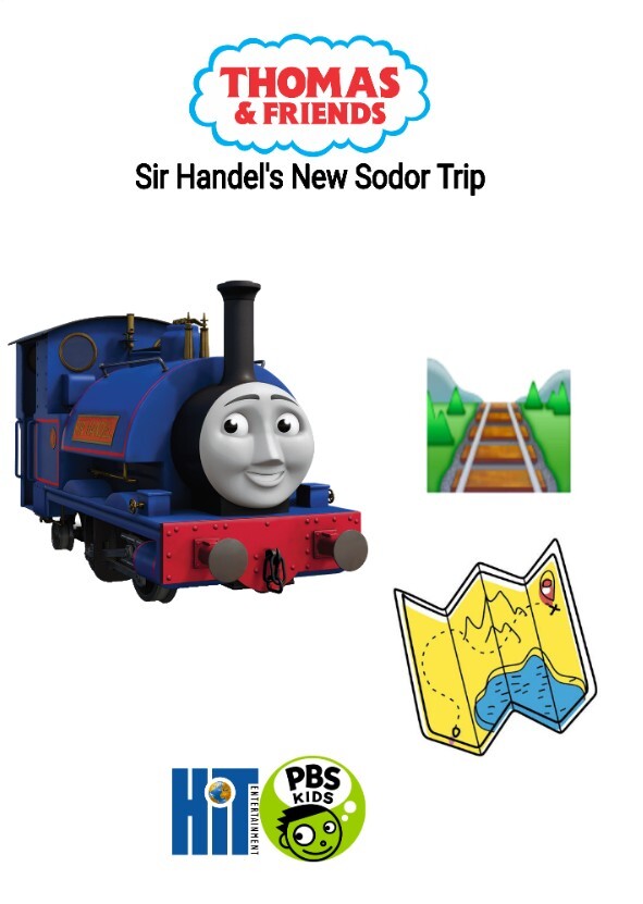 Thomas & Friends:Sir Handel's New Sodor Trip Series #27 Episode #12 Fan Casting on myCast