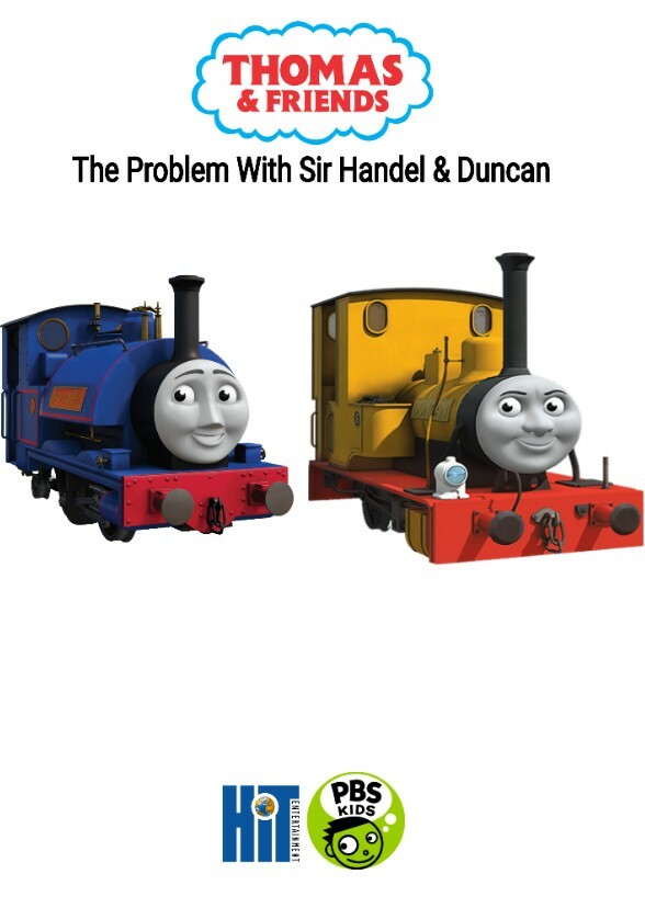 Thomas & Friends:The Problem With Sir Handel & Duncan Series #11 ...
