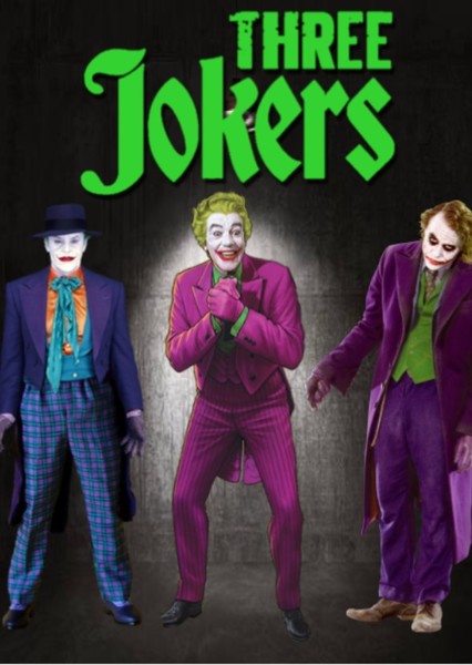 Three Jokers Film Fan Casting on myCast