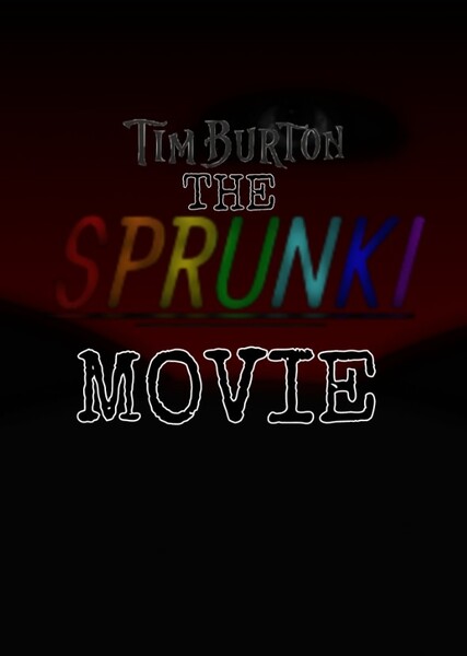 Tim Burton's The Sprunki Movie (2026) Fan Casting on myCast
