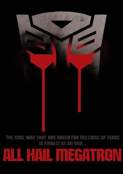 Transformers: All Hail Megatron Fan Casting on myCast