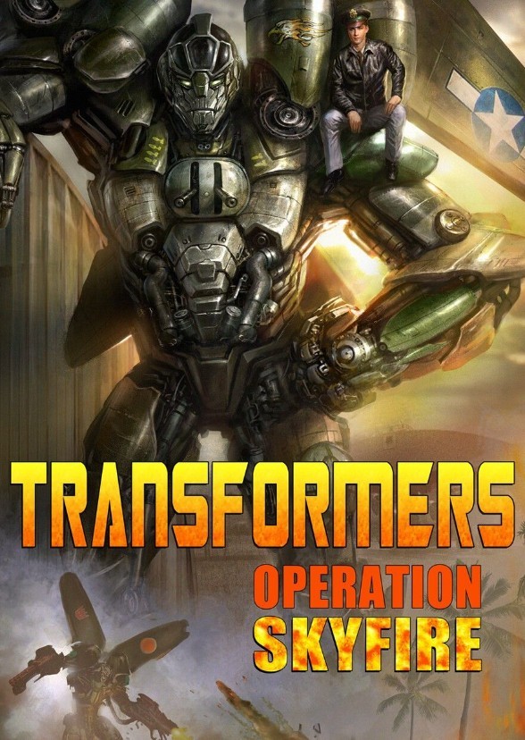 Transformers: Operation Skyfire 2009 Fan Casting on myCast
