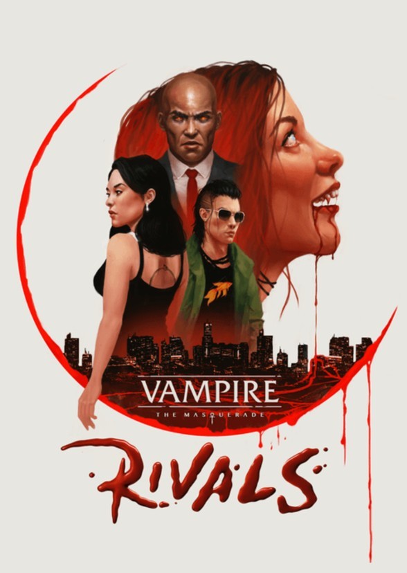 Vampire: The Masquerade – Rivals Fan Casting on myCast