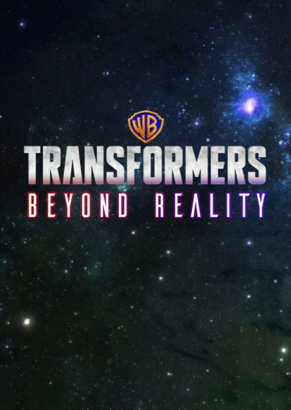 WARNER BROS TRANSFORMERS BEYOND REALITY Fan Casting on myCast
