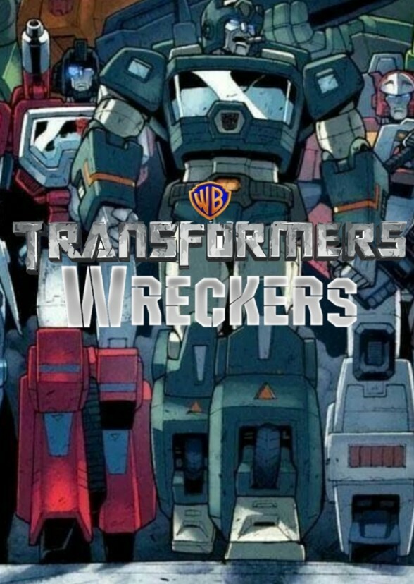 WARNER BROS TRANSFORMERS: WRECKERS Fan Casting on myCast