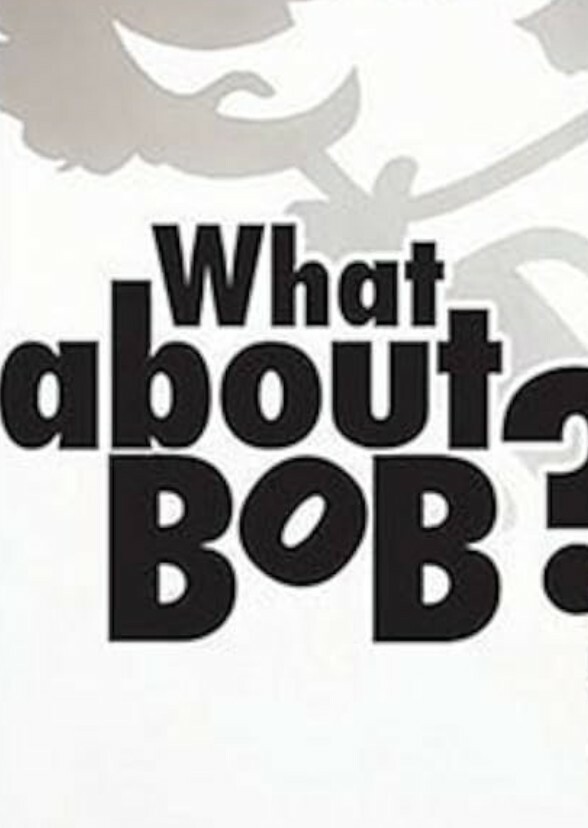 What About Bob? (2015) Fan Casting on myCast