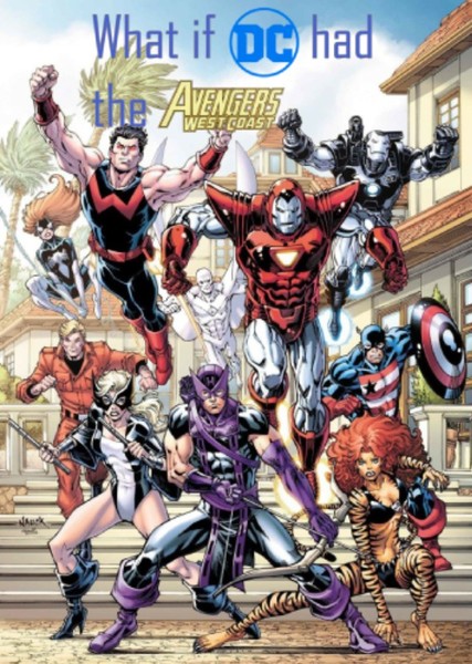 What if DC had the West Coast Avengers? Fan Casting on myCast
