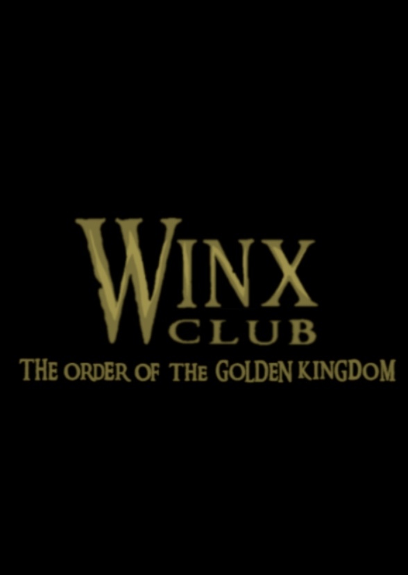 Codatorta Fan Casting for Winx Club 4: The Order of the Golden Kingdom ...