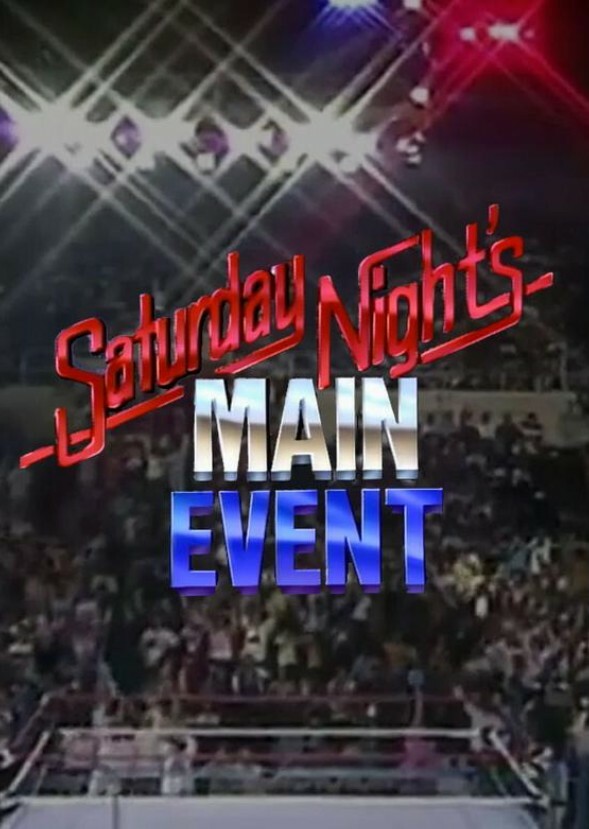 WWF: Saturday Night Main Event XV (1988) Fan Casting on myCast