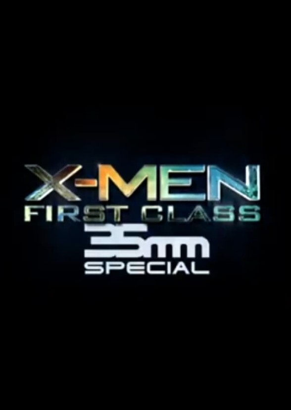 X-Men: First Class (Reboot MCU) Fan Casting on myCast